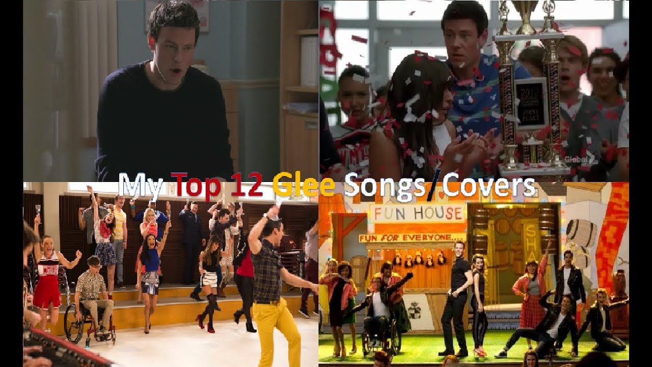 My Top 12 Glee Songs (All Seasons) - YouTube