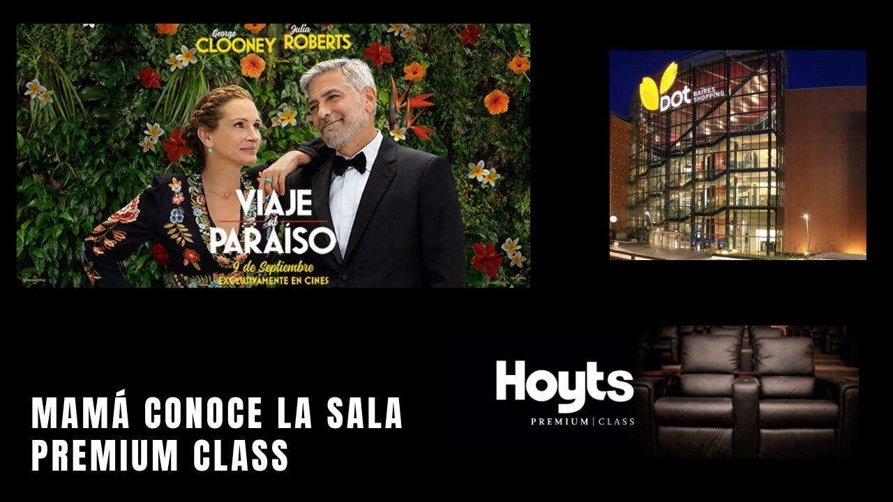 Mi MAMA CONOCE la sala PREMIUM CLASS del Hoyts Dot - YouTube