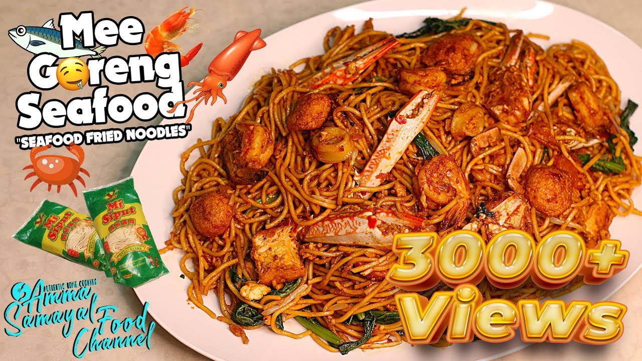 Mee Goreng Seafood | மீ கோரேங் சீப்பிஓட | Seafood Fried Noodle |Mi ...