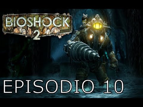 Bioshock 2 - Episodio 10 - Stanley Poole y Gil Alexander - YouTube