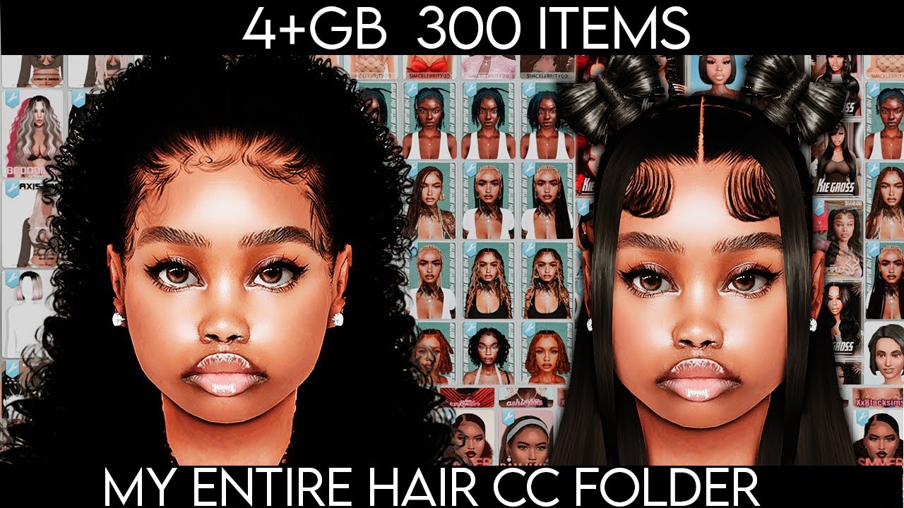 HURRY, SIMS 4 MY 4+ GB, MY ENTIRE CC HAIR FOLDER *DELETING SOON!! - YouTube