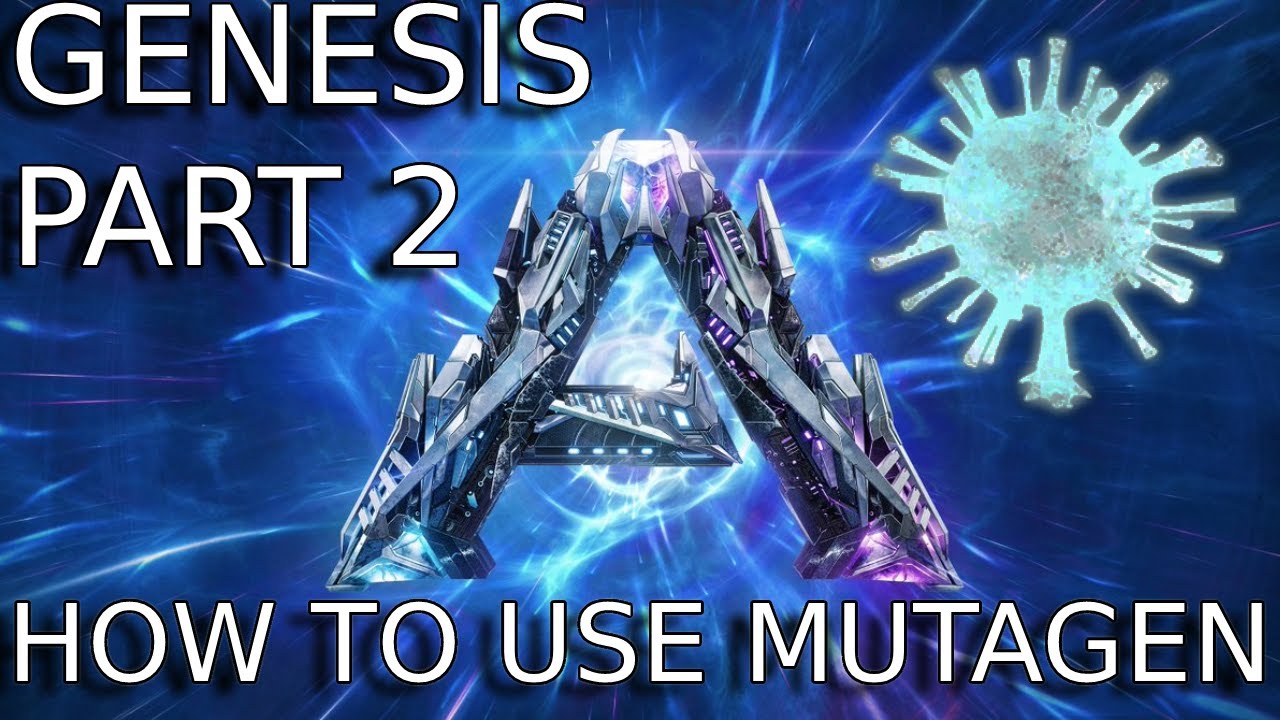 ARK GENESIS 2 HOW TO USE MUTAGEN - YouTube