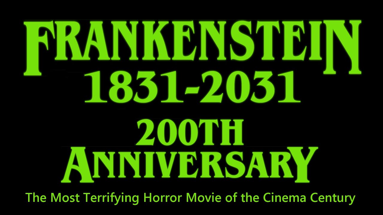 200th Anniversary FRANKENSTEIN 1831-2031 Book Mary Shelley Renfield ...