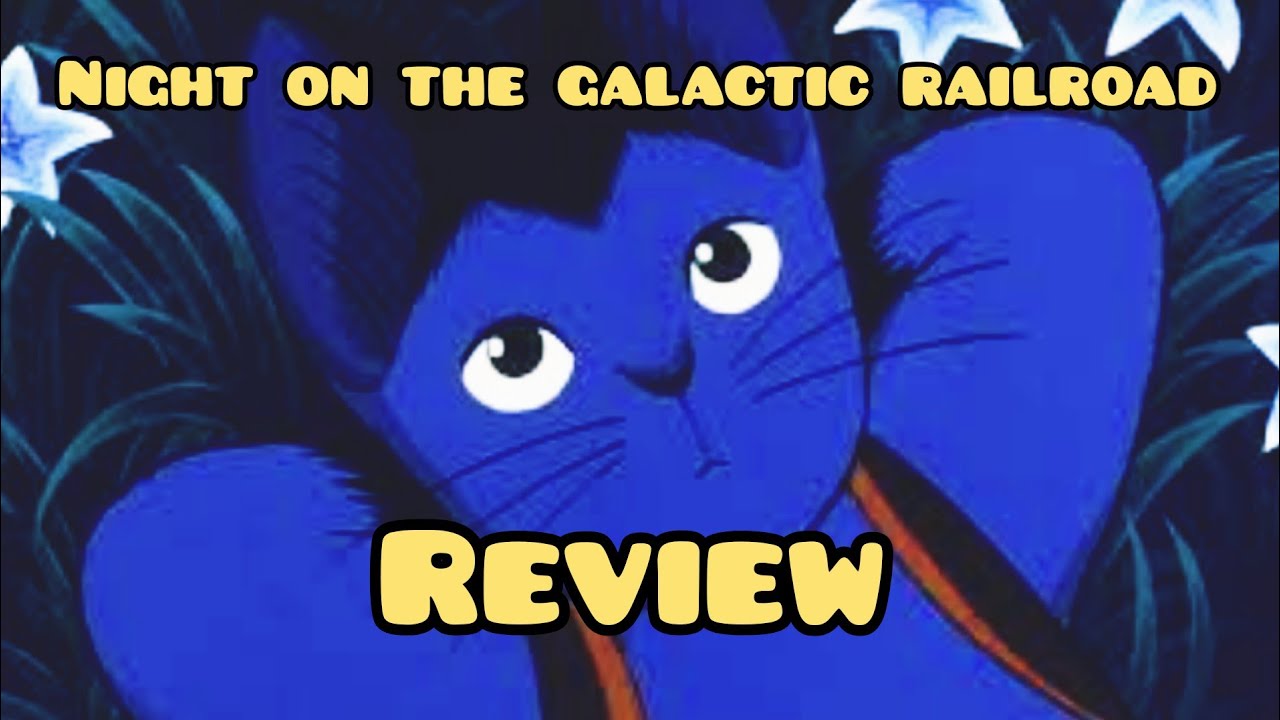 Quick Reviews: Night on the Galactic Railroad (1985 Anime Movie - YouTube