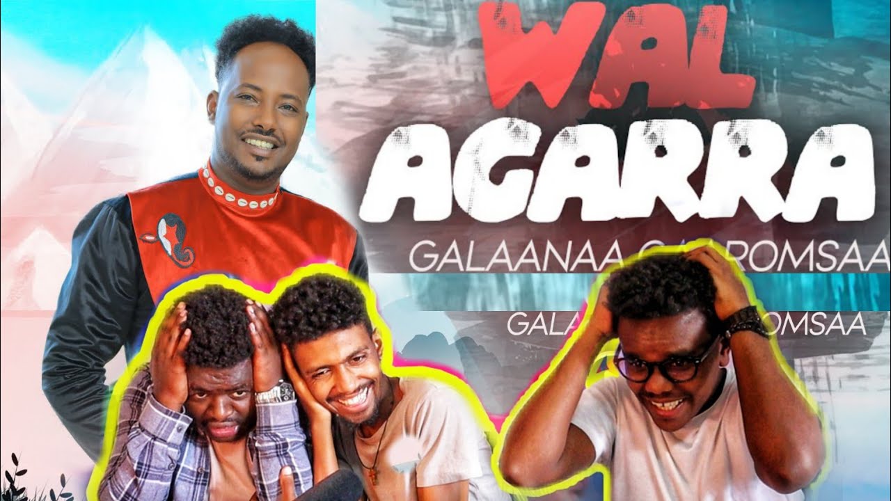 Galaanaa Gaaromsaa - Wal Agarra - New Ethiopian Oromo Music Video 2021 ...