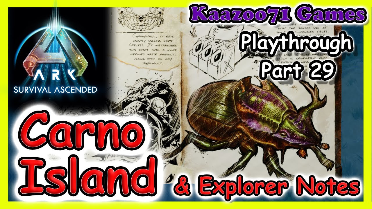 Carno Island & Explorer Notes Ark Survival Ascended 💥 EP 29 - YouTube