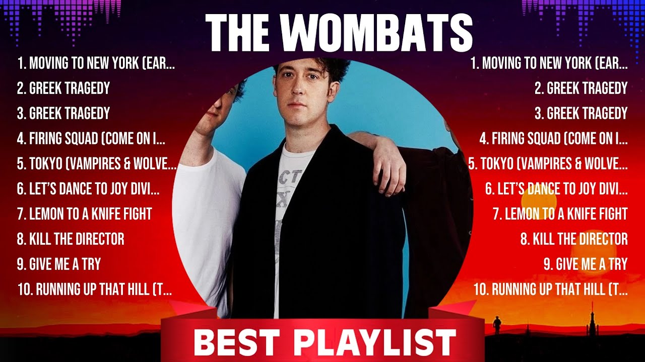 The Wombats Greatest Hits 2024 - Pop Music Mix - Top 10 Hits Of All ...