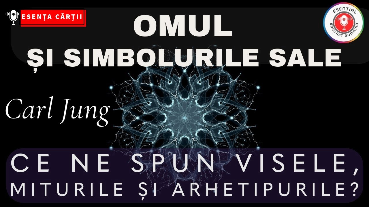 🔴 Omul și Simbolurile Sale – Carl Jung | Sensul viselor, simbolurile ...