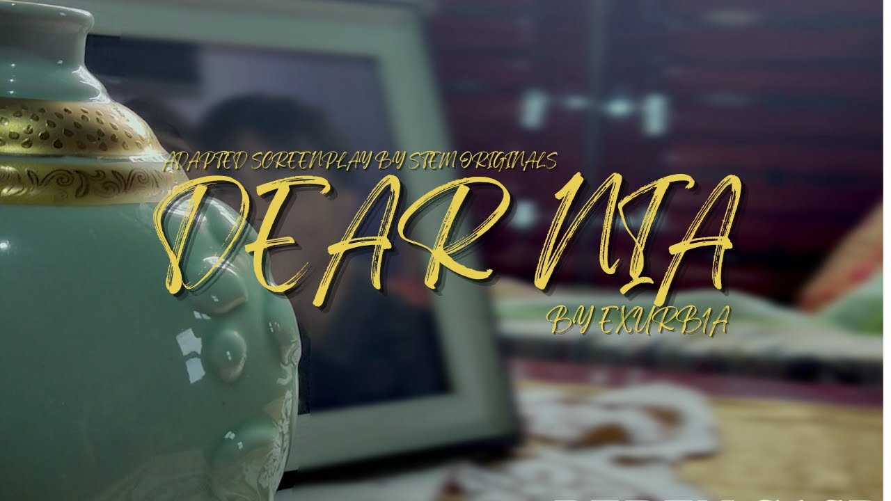 Dear Nia A Shortfilm By STEM ORIGINALS - YouTube