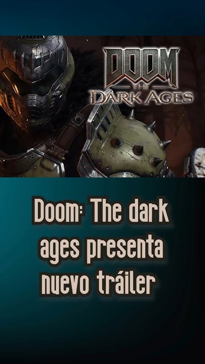 Doom: The dark ages presenta nuevo tráiler - YouTube