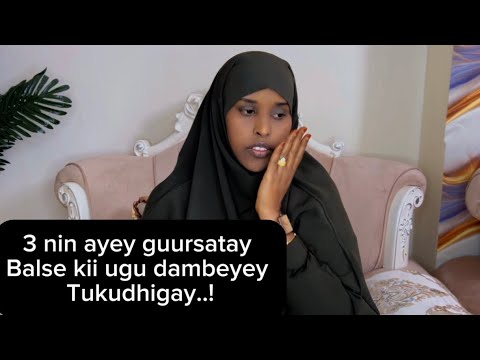 SADEX NIN AYEY GUURSATAY BALSE KII UGU DAMBEYEY TOKUDHIGAY DHAKOFAR!@sawdamqaalib 
