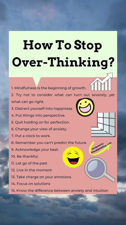 How to stop over-thinking? - YouTube