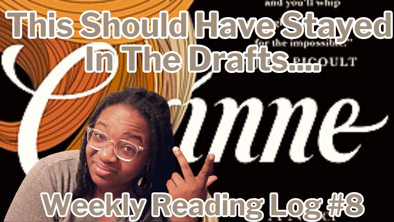 This Should Have Stayed In the Drafts | Weekly Reading Log #8 - YouTube