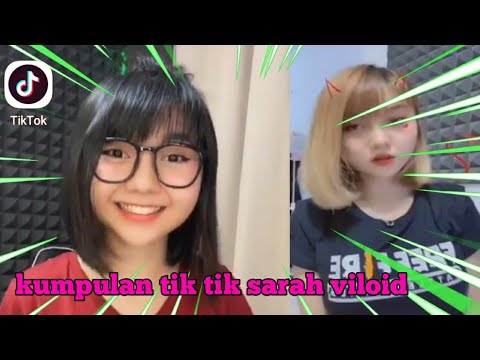 kumpulan tiktok sarah viloid yang paling baru