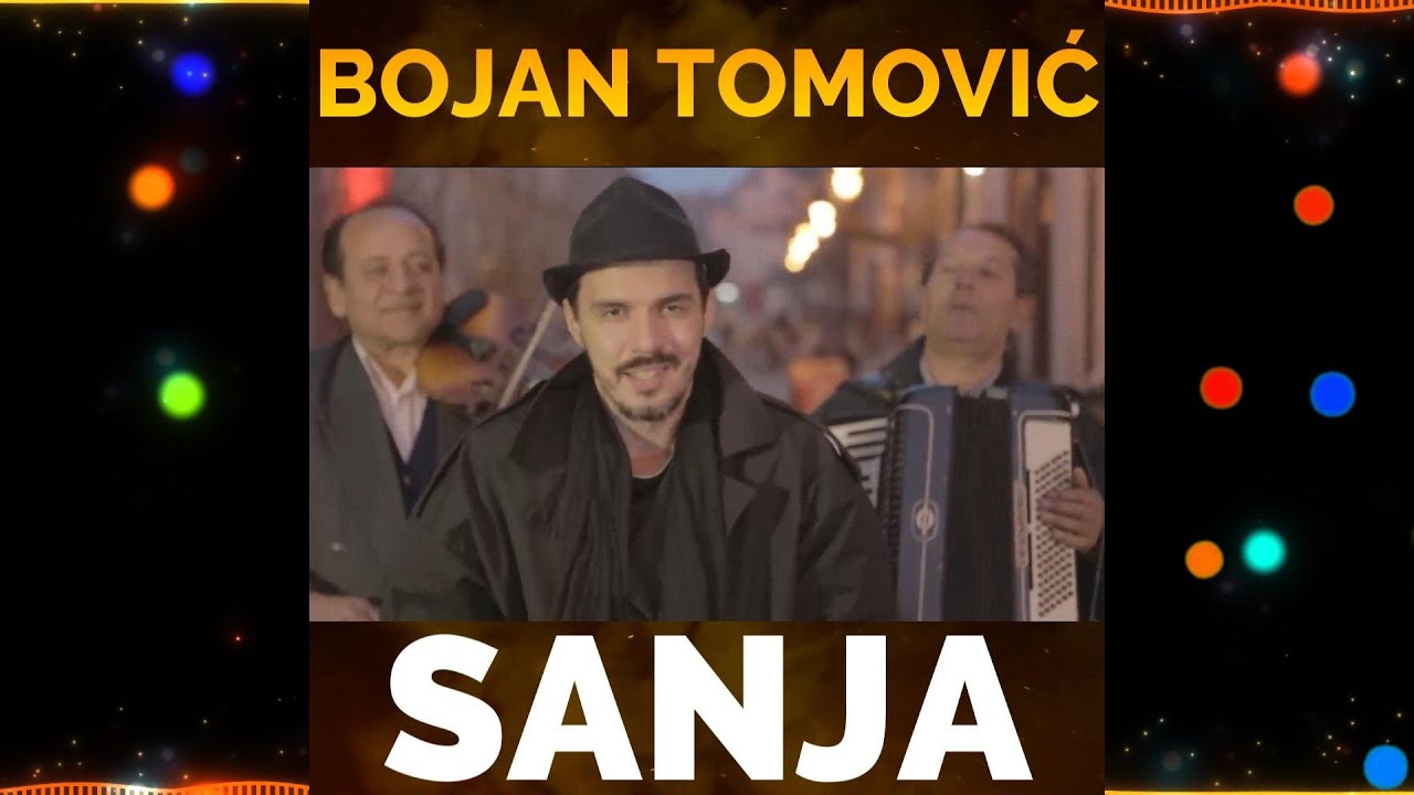 BOJAN TOMOVIĆ - SANJA - (AUDIO 2009) - YouTube