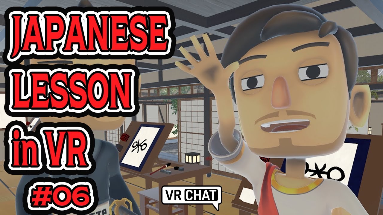 #126 Japanese lesson in VRCHAT vol.6 - YouTube