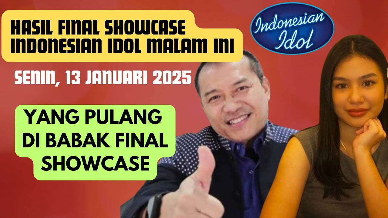 RESULT BABAK FINAL SHOWCASE INDONESIAN IDOL, SENIN 13 JANUARI 2025 - YouTube
