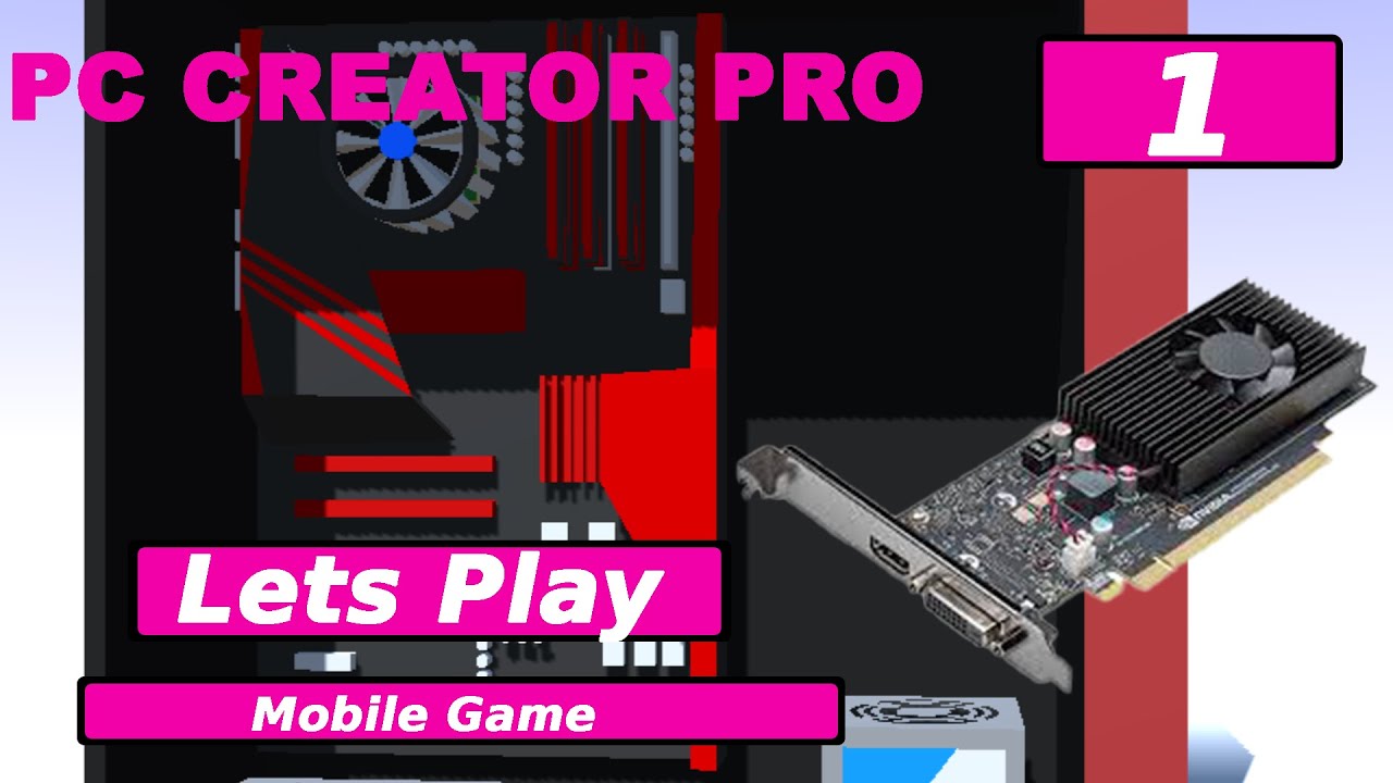 PC CREATOR PRO #001 Erster Auftrag 900 Grafikleistung - YouTube