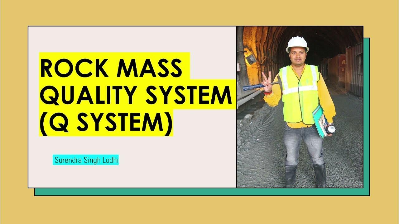 ROCK MASS QUALITY SYSTEM (Q SYSTEM) IN HINDI - YouTube