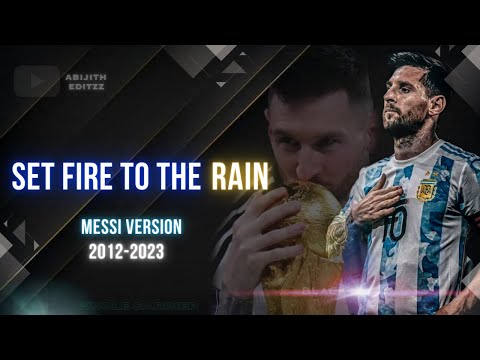 Messi ➤ | Messi X Set Fire To The Rain | Skills and Goals |