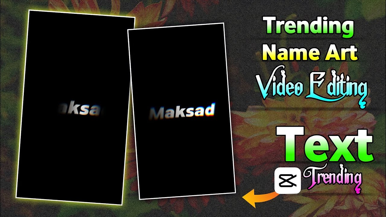 New Trend Viral Name Art Video Editing In Capcut | Viral Reels Video ...