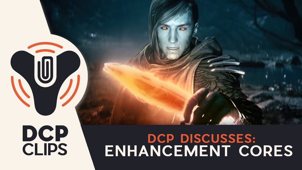 DCP Clips - Enhancement/Masterwork Core Discussion - YouTube
