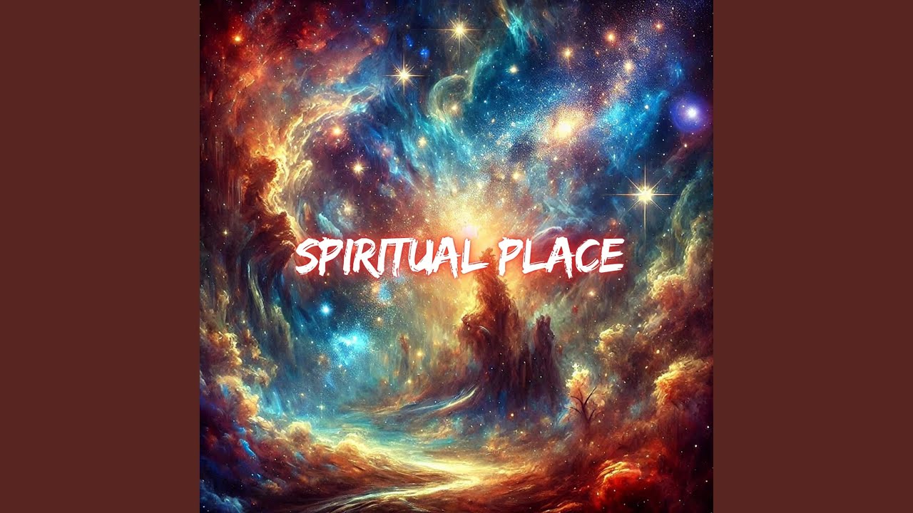 Spiritual Place - YouTube