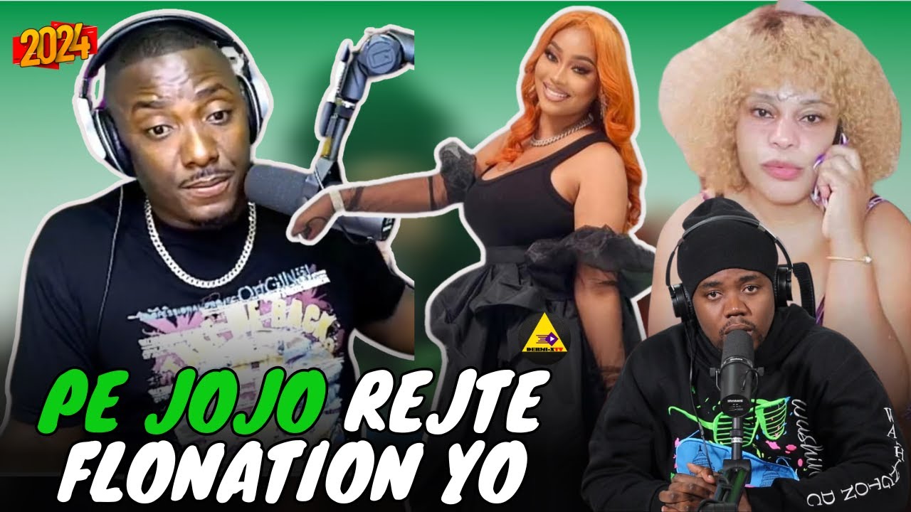 PE JOJO DIL REJTE FLONATION.. E LI BAY LUDJE REPONS ... FANMI LUDJE ...