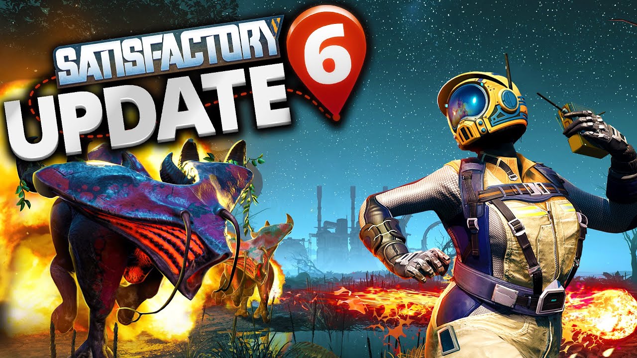 ALL THINGS NEW in Satisfactory Update 6!!! - YouTube