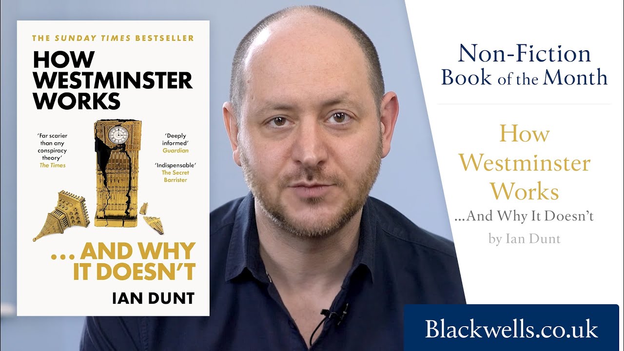 Blackwell's Non-Fiction Book of the Month, April 2024 - How Westminster ...