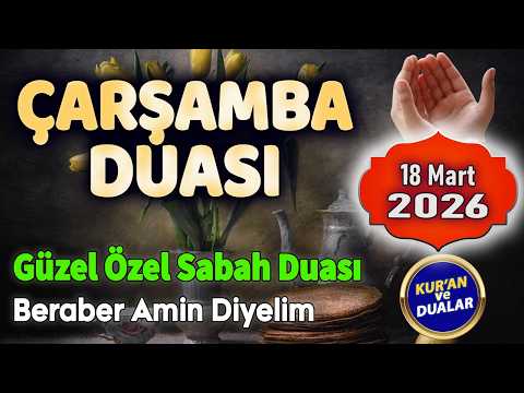 ÇARŞAMBA DUASI ÖZEL Dualar Hazinesi Dinle