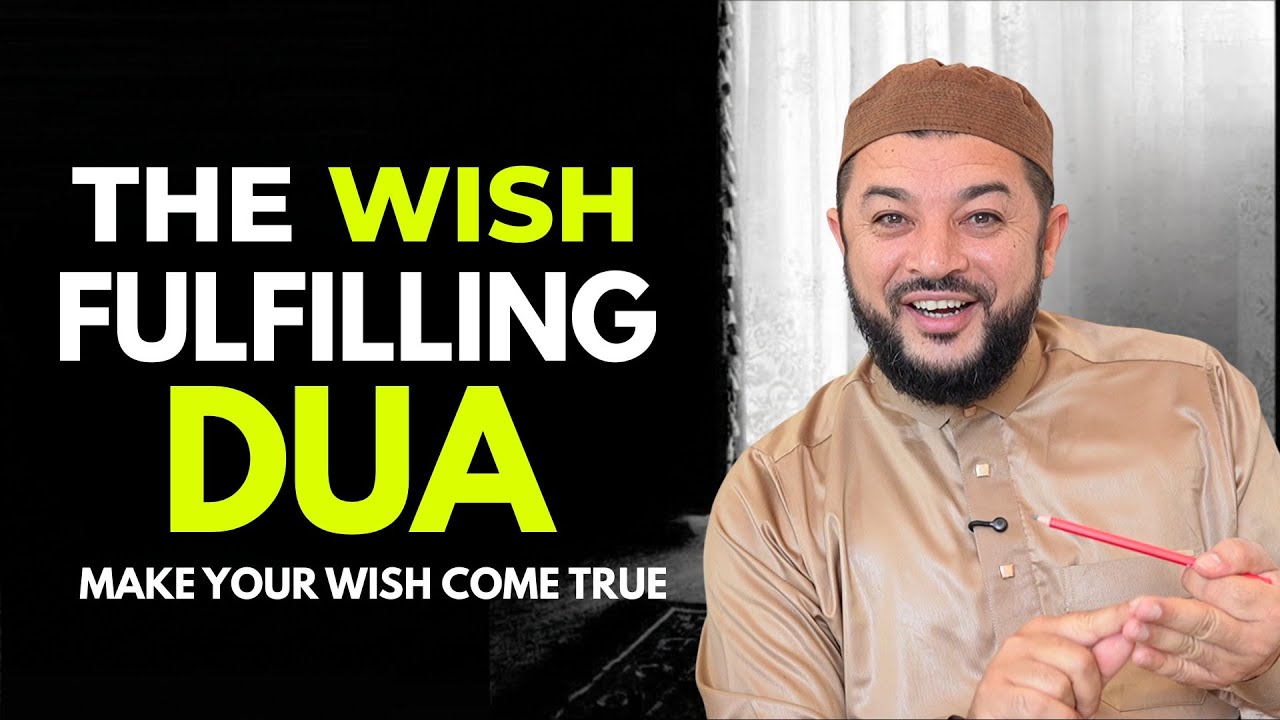 Make Your Wish Come True Using This POWERFUL Dua | Sheikh Samih Jad ...