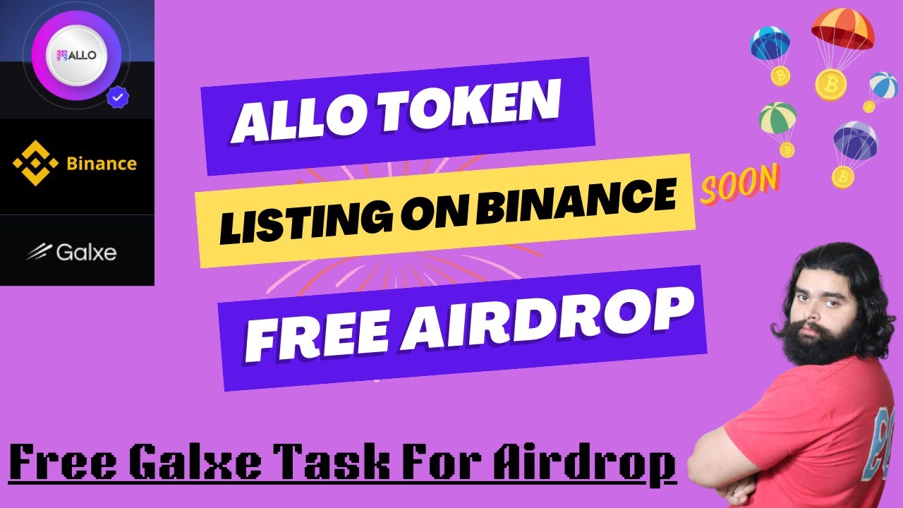 ALLO Token free Airdrop Total Funding 2B$ Listing on Binance Soon so Dont Miss this Free ...