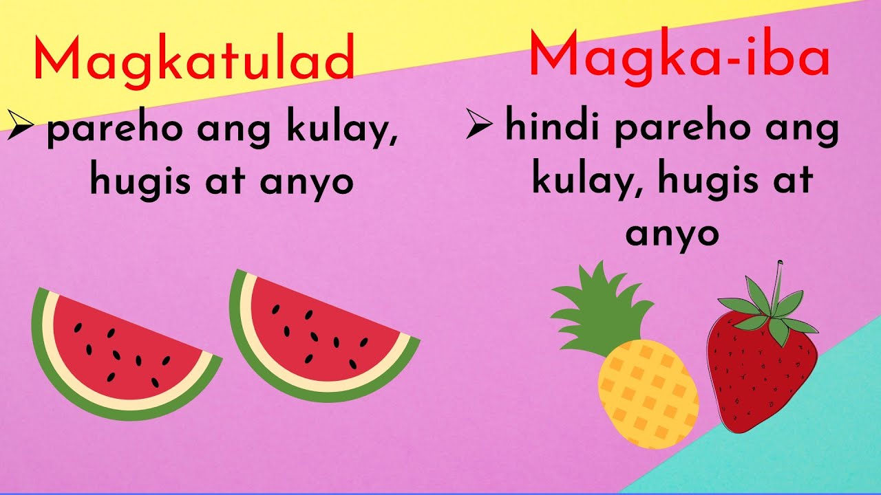 WEEK 3 MAGKATULAD AT MAGKAIBA - YouTube