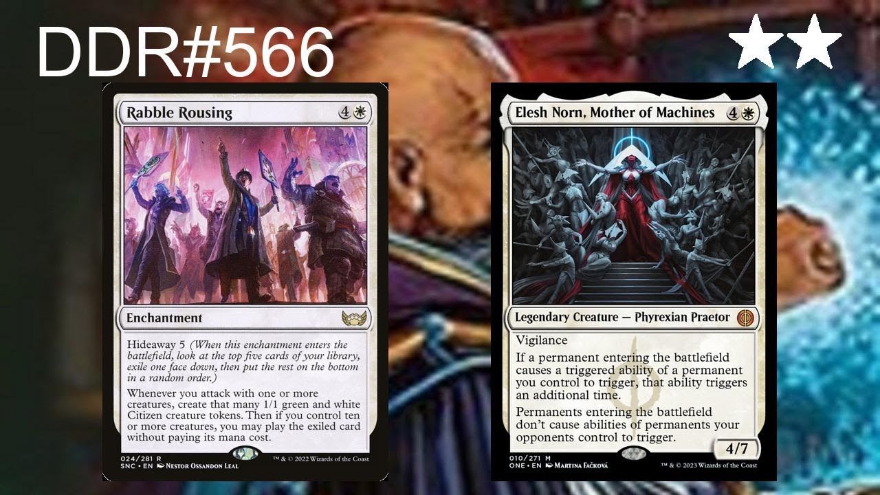 DDR#566 - Rabble Rousing + Elesh Norn, Mother of Machines - YouTube