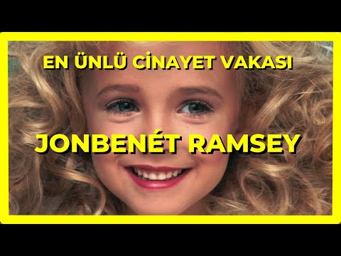 Güzelliğin Bedeli | JonBenet Ramsey