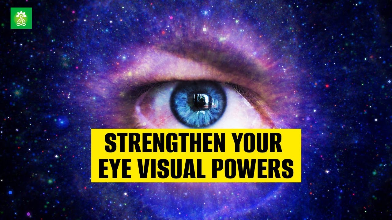Strengthen Your Eye Visual Powers | Train Your Brain To Improve Vision ...