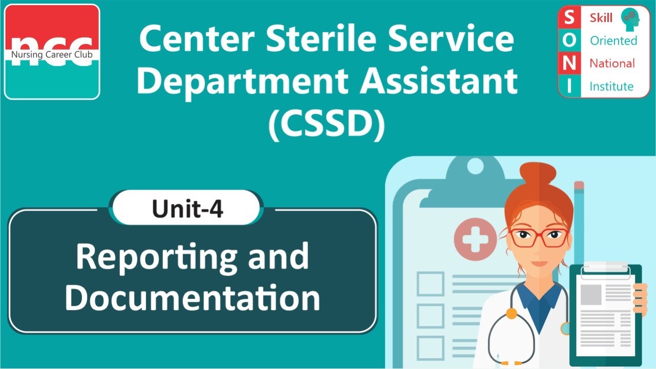CSSD 4 – Reporting and Documentation - YouTube