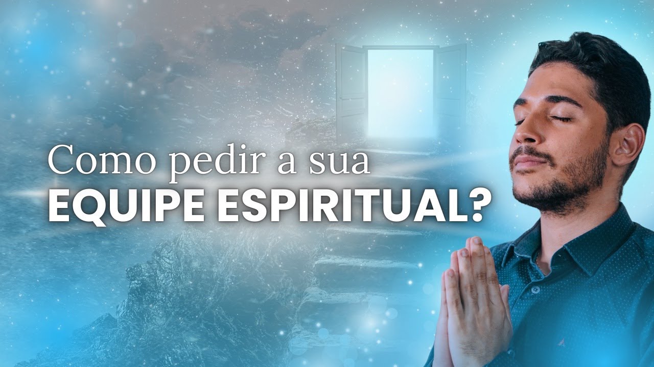 Como PEDIR para a EQUIPE ESPIRITUAL? [Access Consciousness] - YouTube