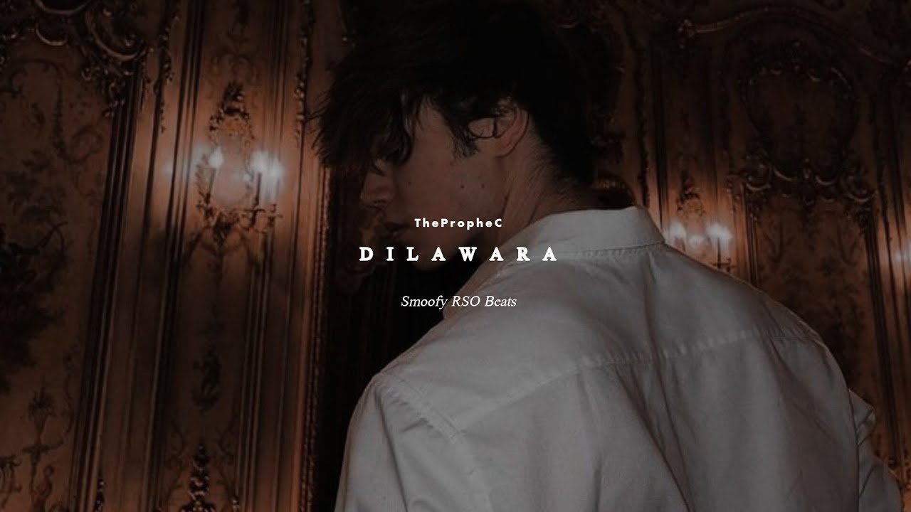 Dilawara (Slowed & Reverb) // ThePropheC // #dilawara #theprophec ...
