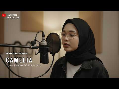 CAMELIA - H. RHOMA IRAMA (PENCIPTA : H. RHOMA IRAMA) | Reggae Cover By Hanifah Voice Lab