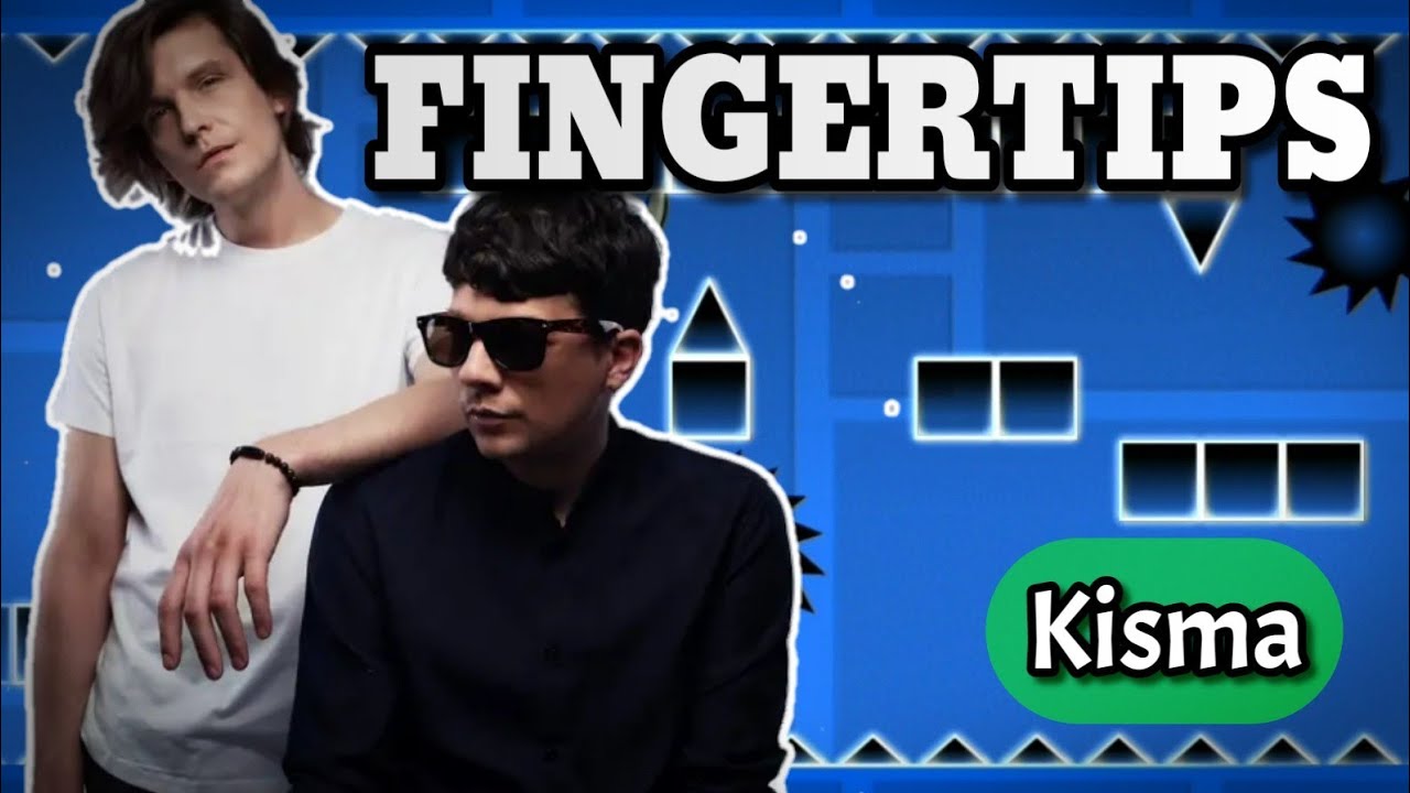 LAYOUT #3 | Kisma - Fingertips | Geometry Dash 2.1 - YouTube