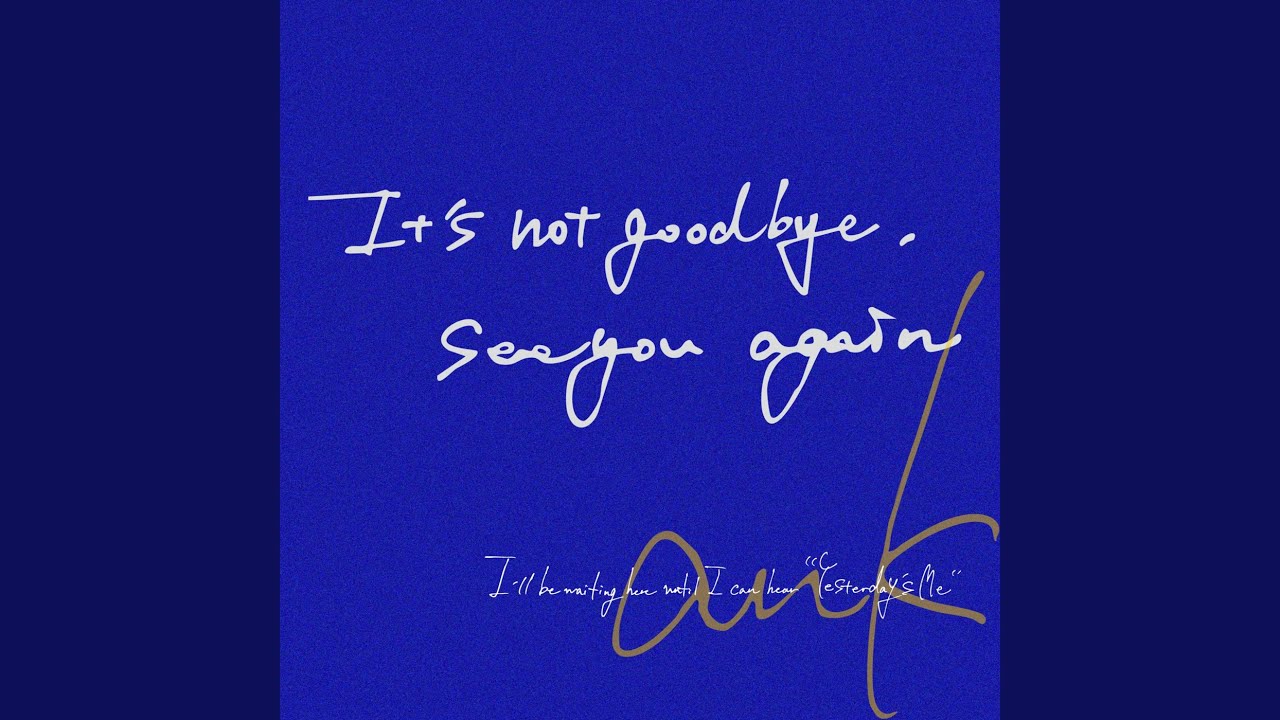 It's not goodbye, see you again - YouTube
