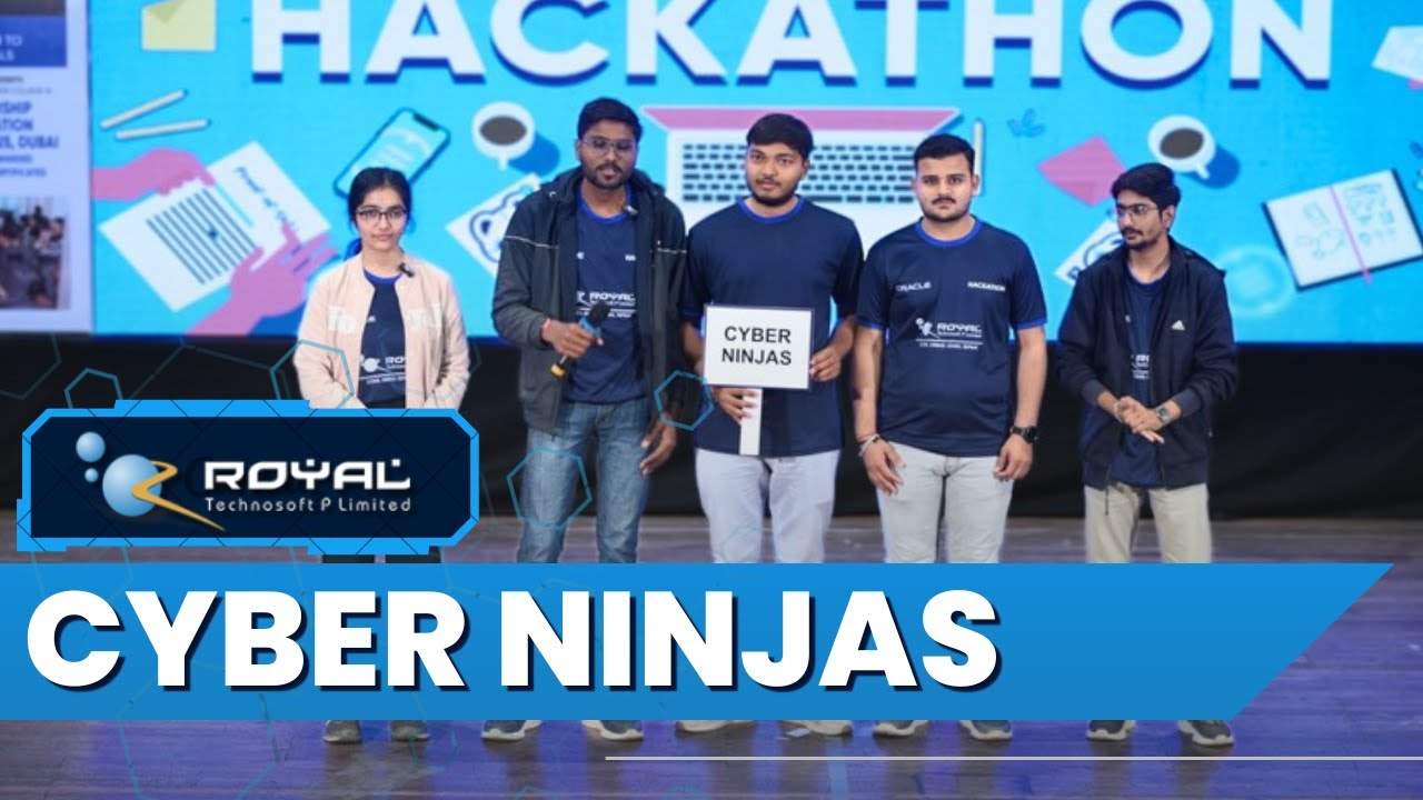 Team Cyber Ninjas || Hackathon 2024 - 25 || Royal Technosoft P Limited || Mr.Dhiraj Poojara ...