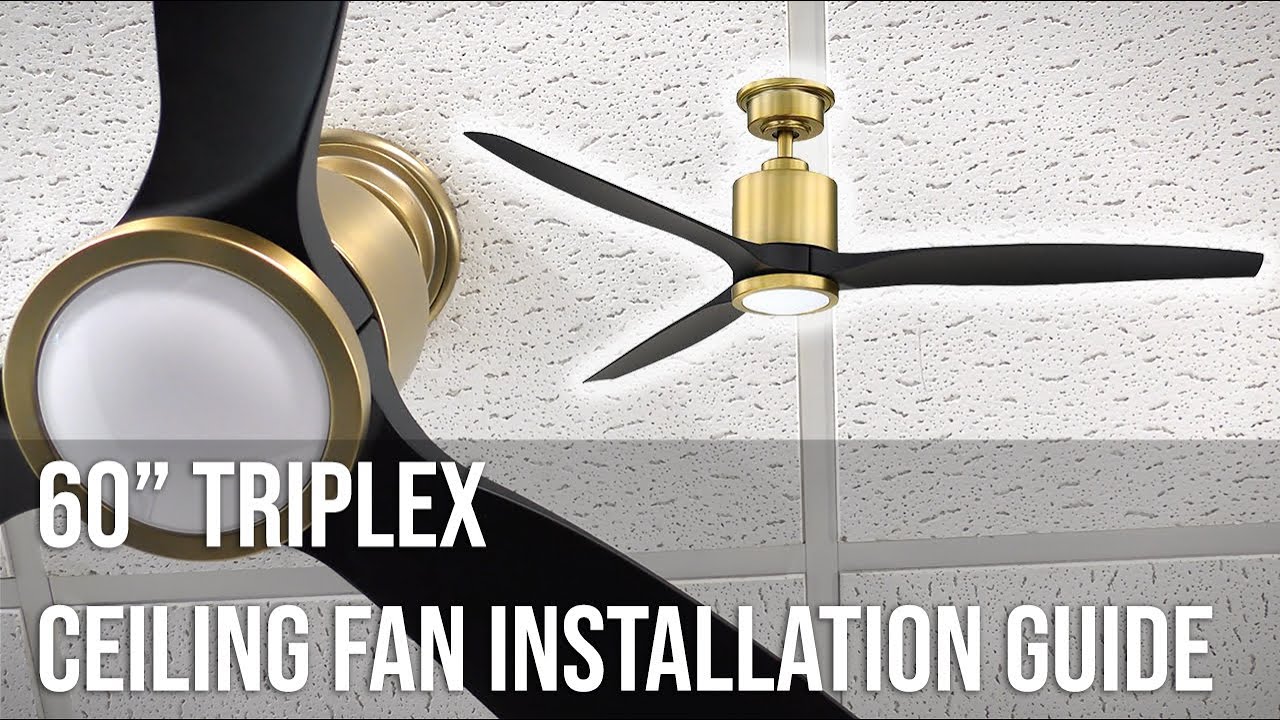 60" Triplex Ceiling Fan Installation Guide - YouTube