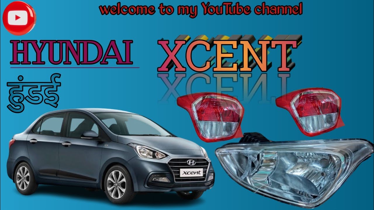 HYUNDAI XCENT/XCENT MODIFIED/HEAD LIGHT 🚨🚨 TILL LIGHT 🚨 - YouTube
