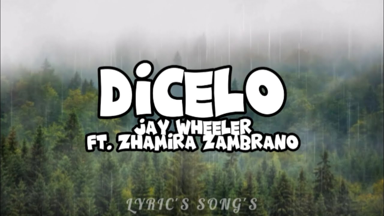 Dícelo - Jay Wheeler ft. Zhamira Zambrano 🌧️ [Letra] - YouTube