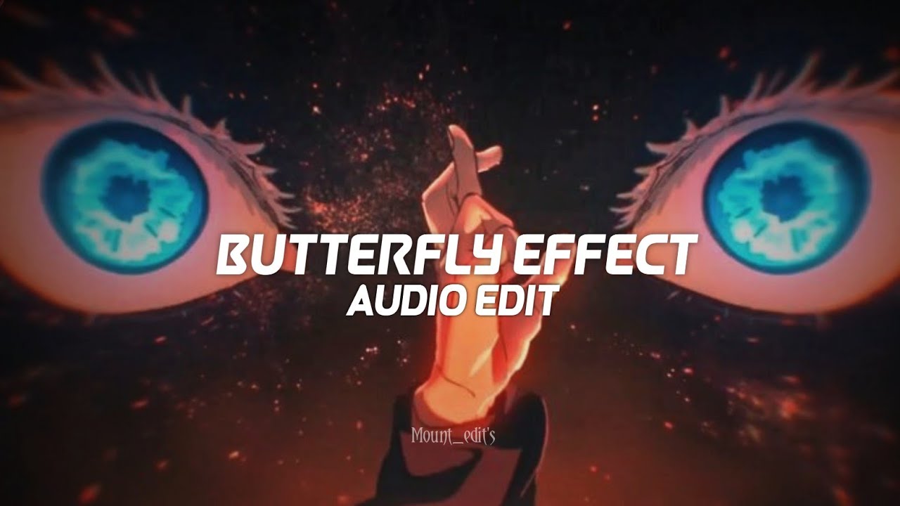 butterfly effect - travis scott「edit audio」 - YouTube
