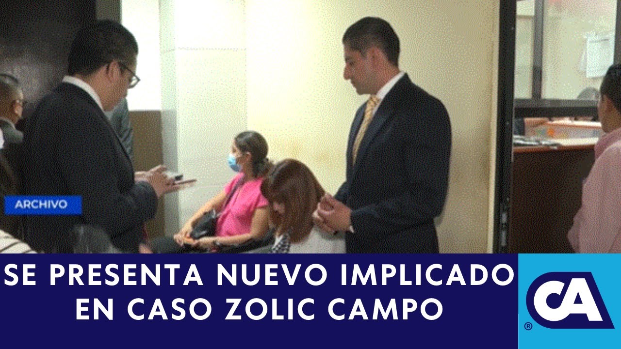 Se presenta nuevo implicado en el caso Zolic Campo - YouTube