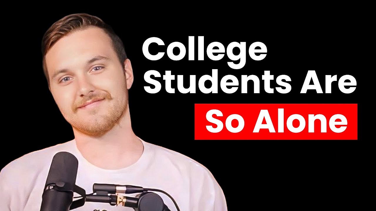 Why College Students Feel More Alone Than Ever – And How to Fix It ...